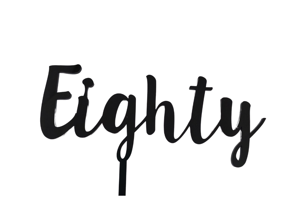 Eighty Cake Topper - Black – Sweet Pea Parties