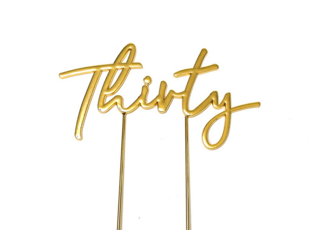 Gold Plated Cake Topper - Thirty – Sweet Pea Parties