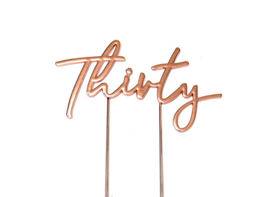 Rose Gold Plated Cake Topper - Thirty – Sweet Pea Parties